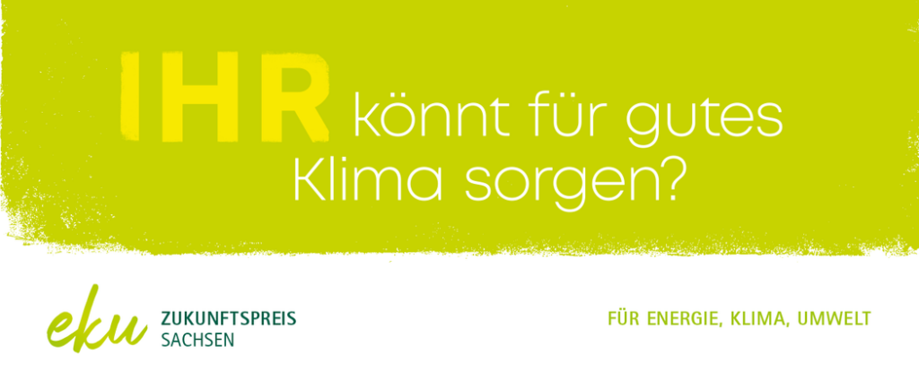 »eku - Zukunftspreis Energie, Klima, Umwelt 2024« startet zum fünften ...